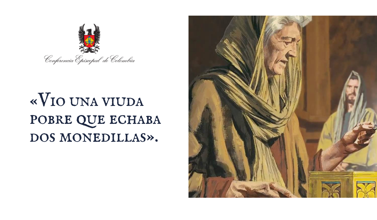 21 noviembre | Lectura del santo Evangelio según san Lucas 21,1-4 ...
