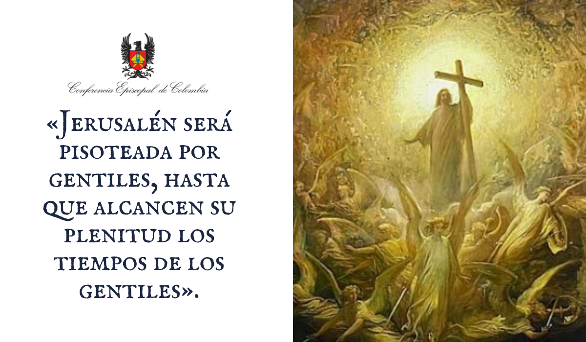 24 noviembre | Lectura del santo Evangelio según san Lucas 21,20-28 | Conferencia Episcopal de ...