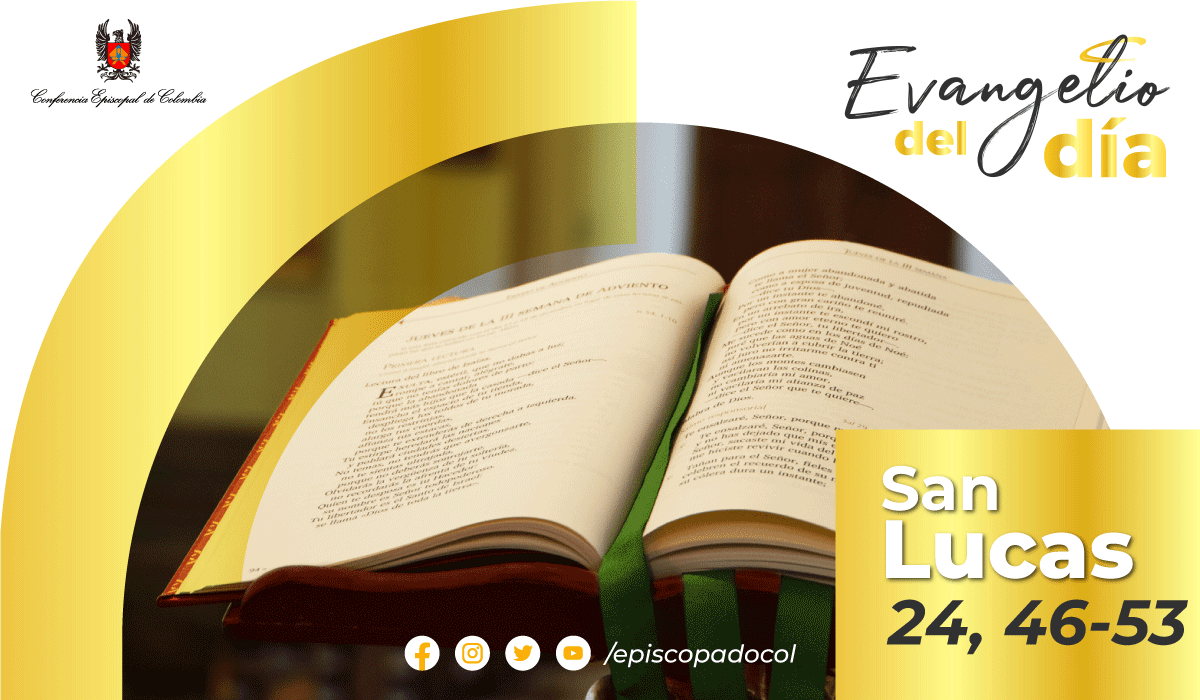 20 de mayo | Conclusión del santo Evangelio según san Lucas 24, 46-53 ...