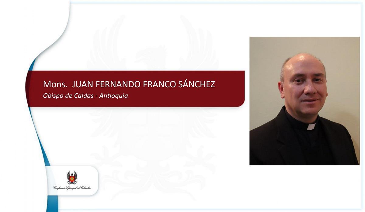 El Papa Francisco nombra obispo para la Diócesis de Caldas-Antioquia | Conferencia Episcopal de ...